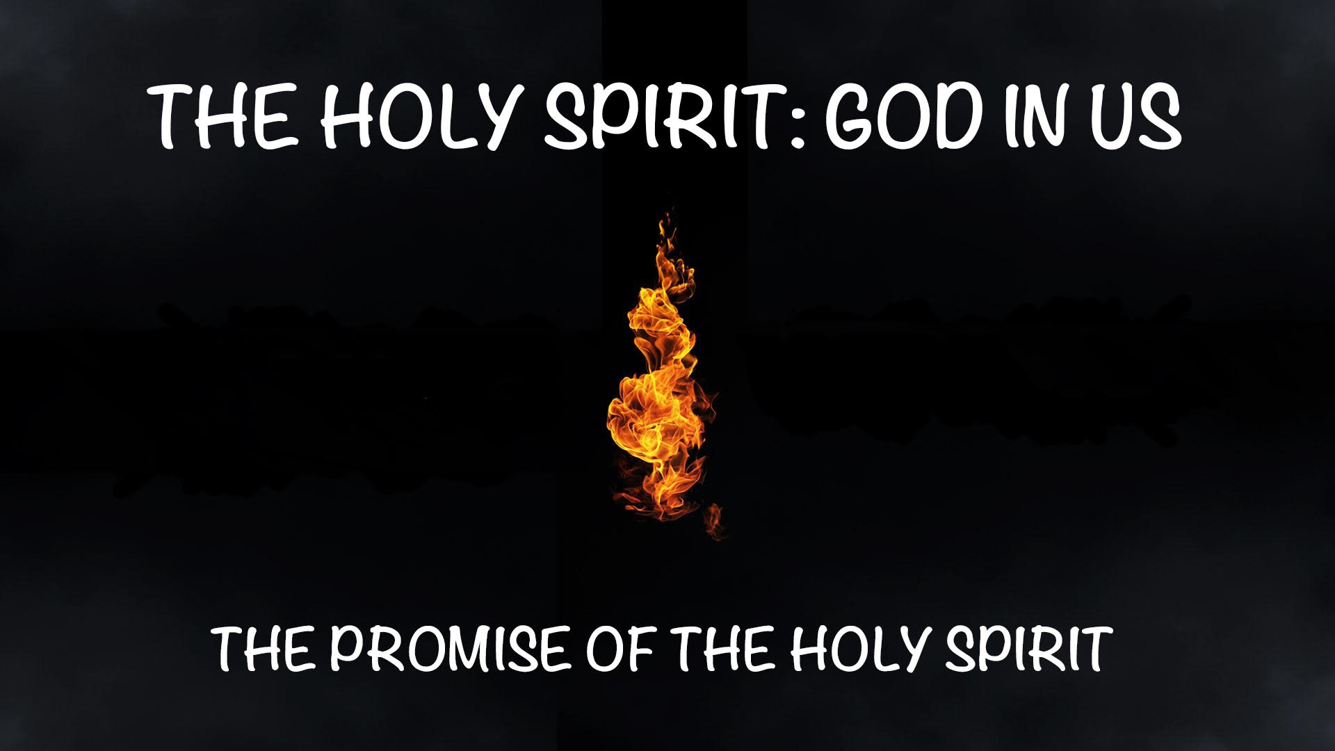 The Holy Spirit: God In Us: The Promise of the Holy Spirit | Church of ...
