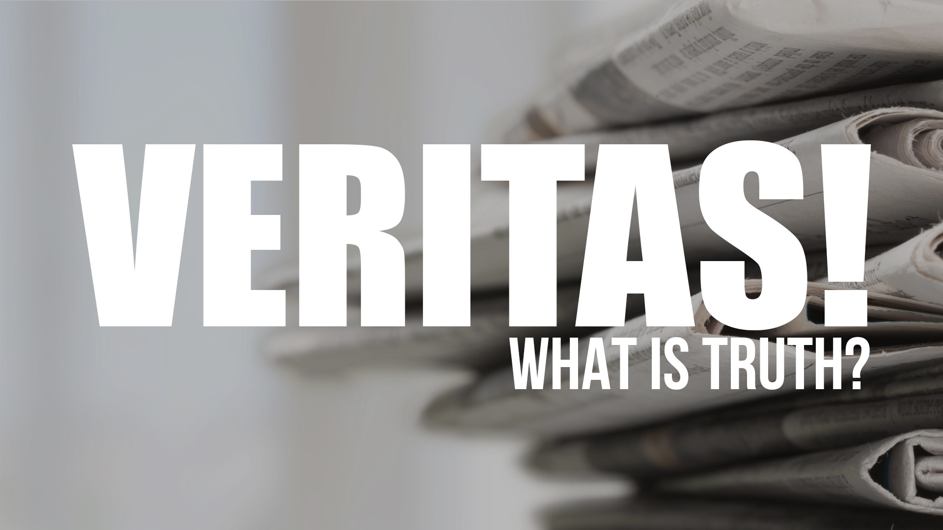 Veritas ~ Living in the Truth - Church of God of Exeter