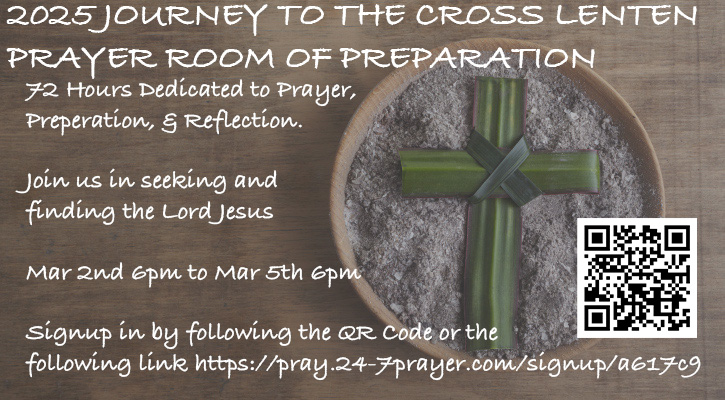 2025 Journey to the Cross Lenten Prayer Room of Preparation - Church of ...